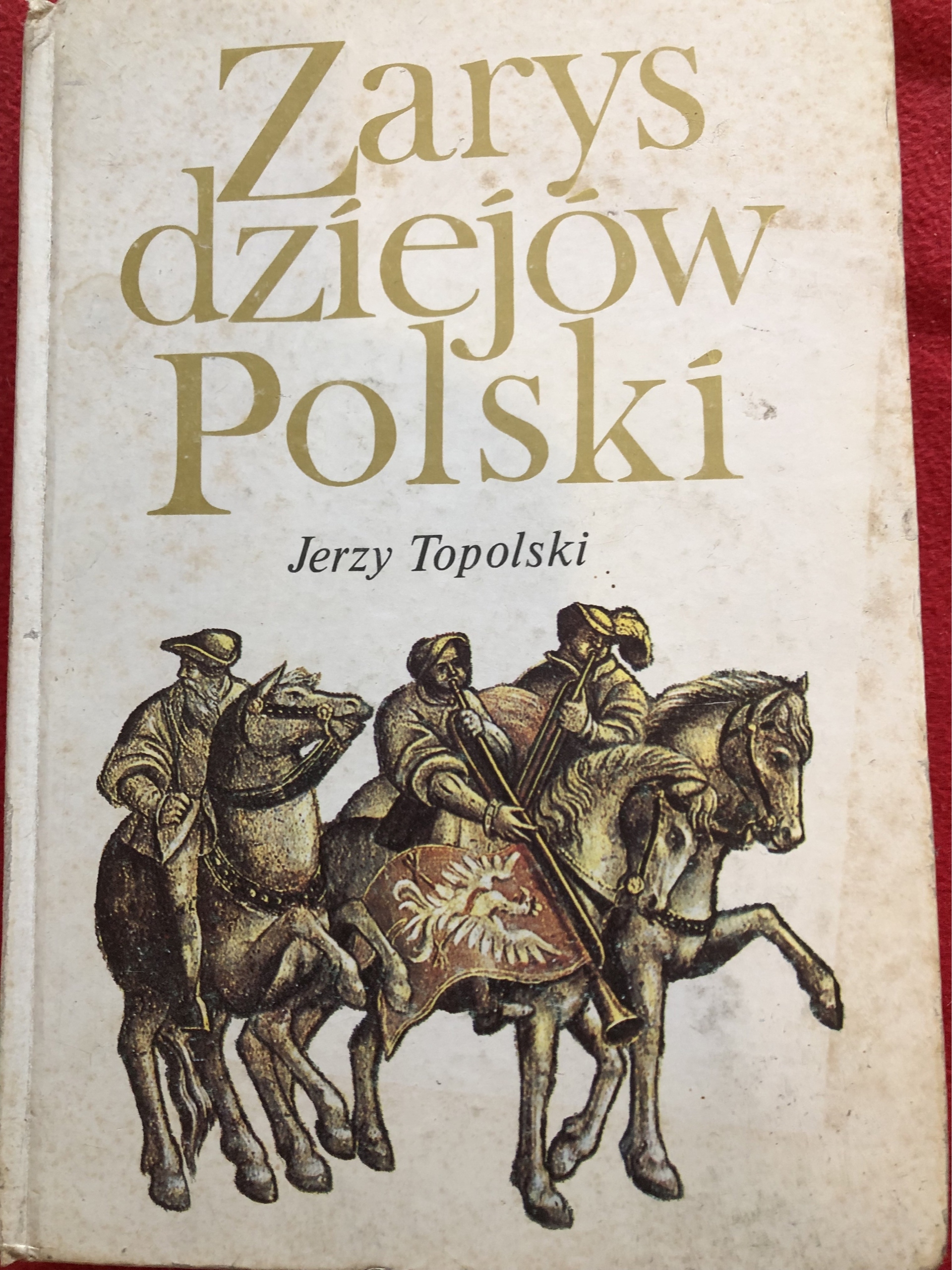 Zarys dziejów Polski Jerzy Topolski | Ząbki | Kup teraz na Allegro Lokalnie
