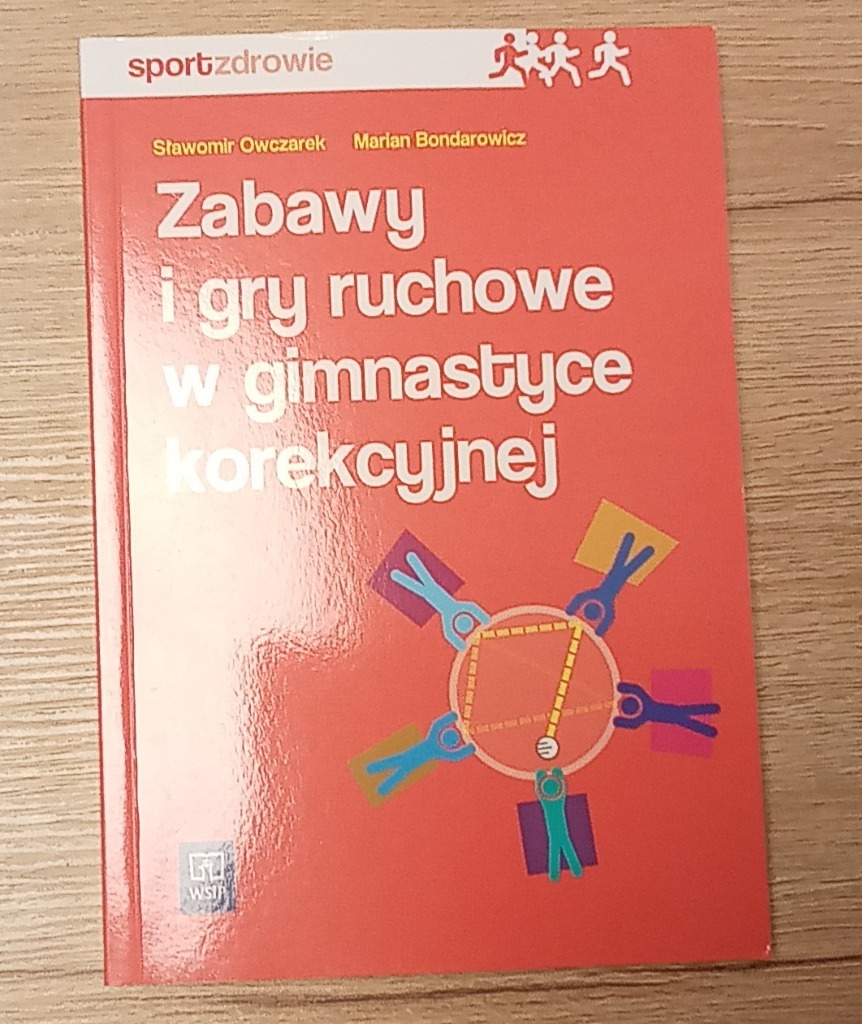 Zabawy i gry ruchowe w gimnastyce korekcyjnej | Bytom | Kup teraz na ...