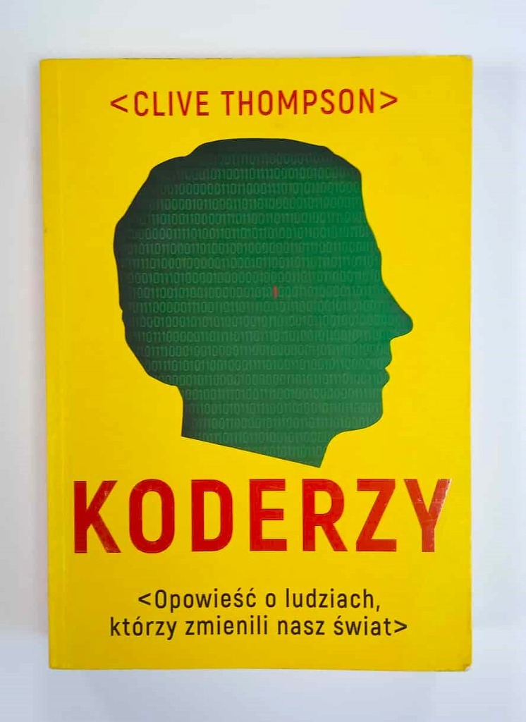 "Koderzy" Clive Thompson | Wrocław | Kup teraz na Allegro Lokalnie