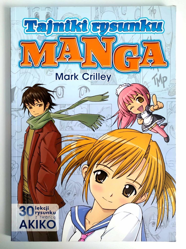 TAJNIKI RYSUNKU MANGA MARK CRILLEY | Trzebinia | Kup teraz na Allegro ...