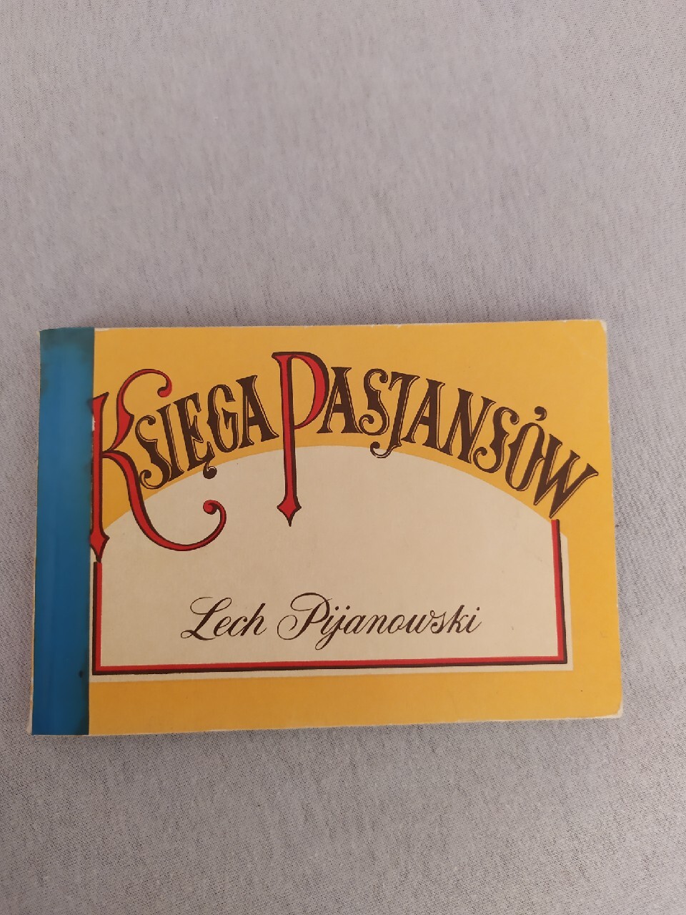 Księga pasjansów, Lech Pijanowski, Alfa, 1984 | Siedlce | Kup teraz na ...