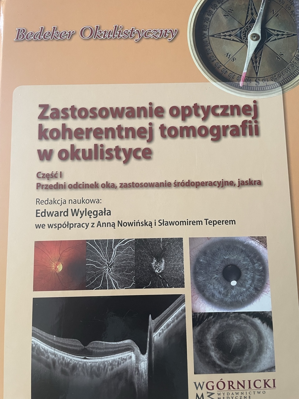 Zastosowanie optycznej koherentnej tomografii w okulistyce Tom I i II | Warszawa | Kup teraz na ...
