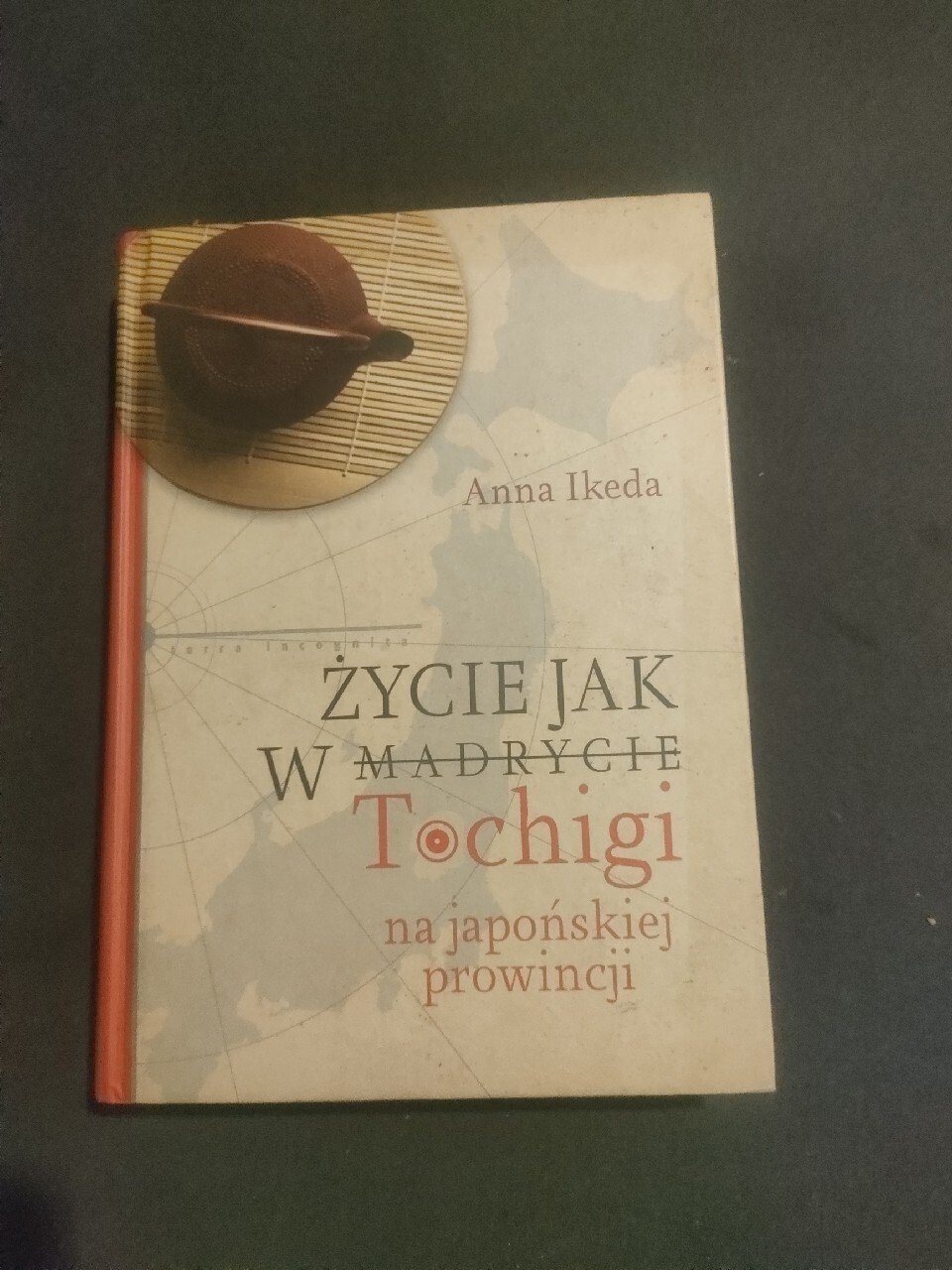 Życie w Tochigi.Anna Ikeda | Stare Miasto | Kup teraz na Allegro Lokalnie