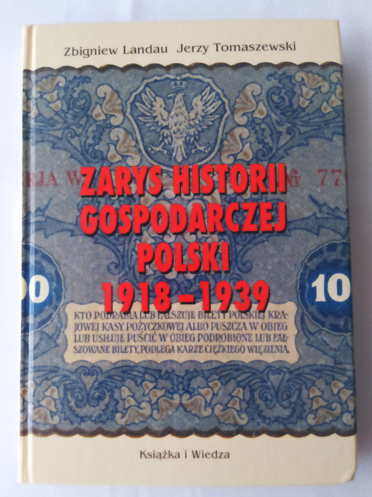 Zarys historii gospodarczej Polski 1918 – 1939 | Hajnówka | Kup teraz ...