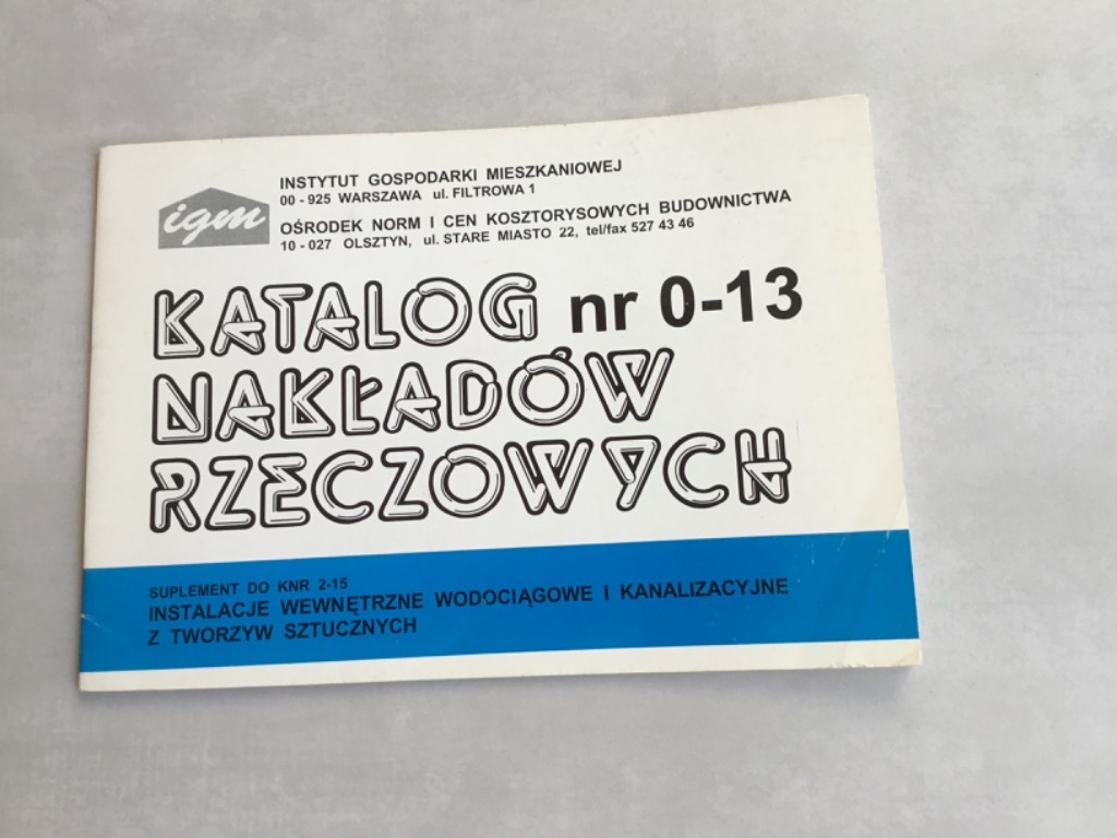 katalog nakładów rzeczowych nr 0-13, do KNR 2-15 | Plewiska | Kup teraz na Allegro Lokalnie
