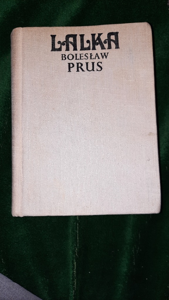 LALKA Bolesław Prus wydanie 1972r | Brzeg | Kup teraz na Allegro Lokalnie