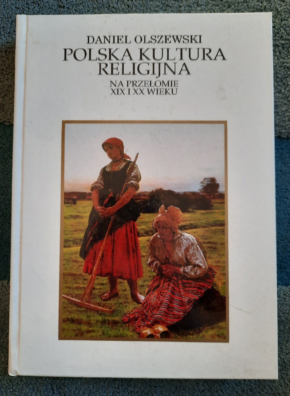 Polska Kultura Religijna Daniel Olszewski | Konstancin-Jeziorna | Kup ...