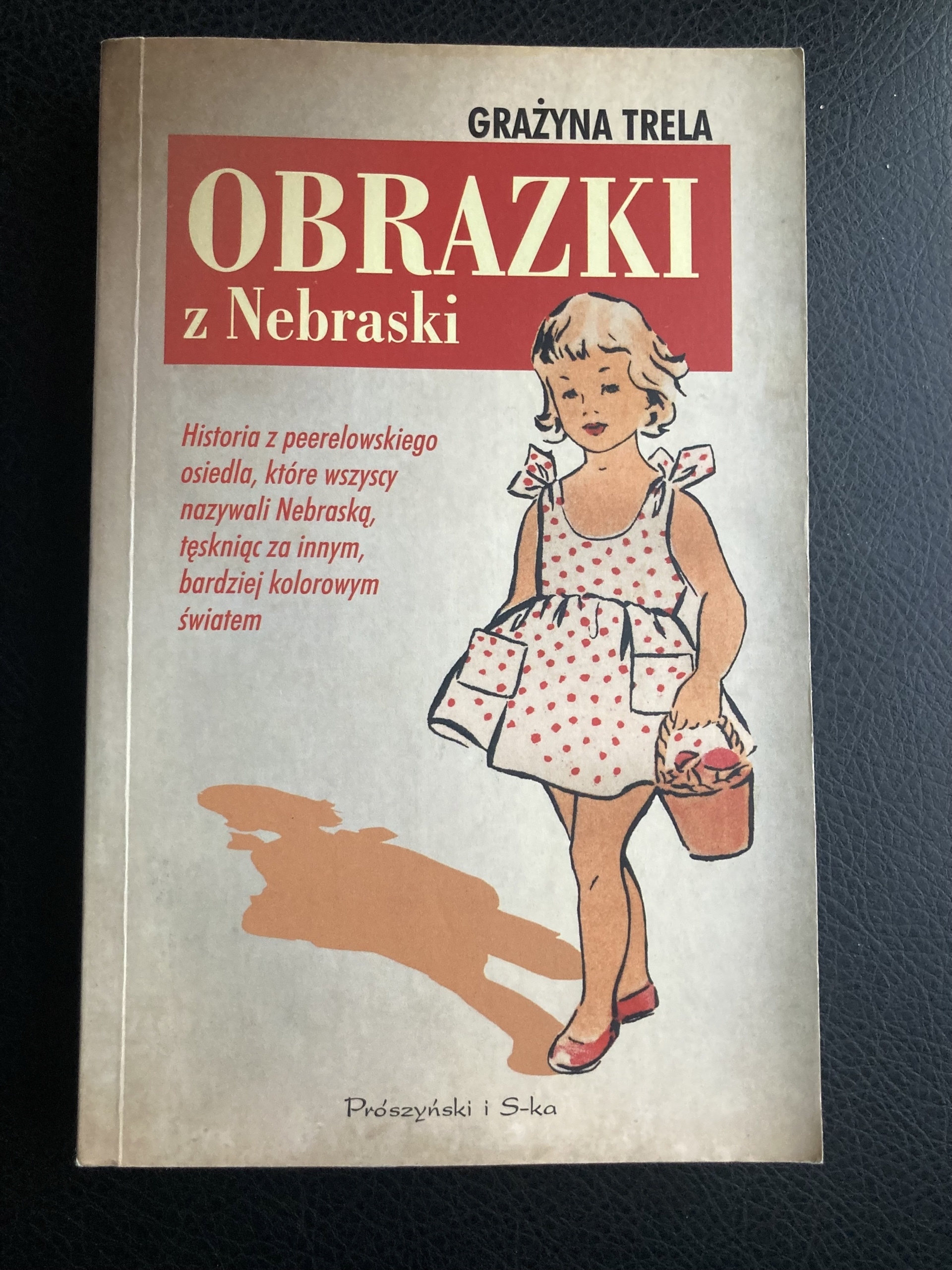Obrazki z Nebraski Grażyna Trela | Strupiechów | Kup teraz na Allegro ...