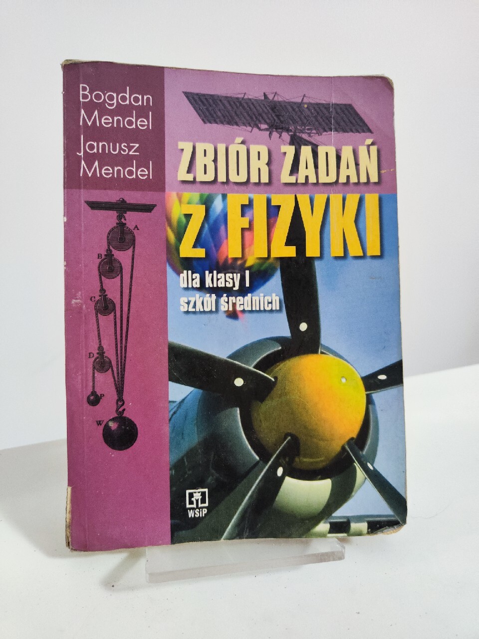 Zbiór zadań z fizyki dla klasy I szkół średnich Bogdan Mendel Janusz ...
