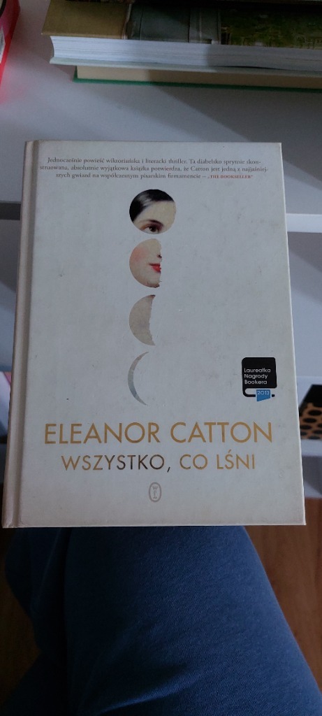Eleanor Catton " Wszystko, co lśni" | Rataje, k. Chodziezy | Kup teraz ...