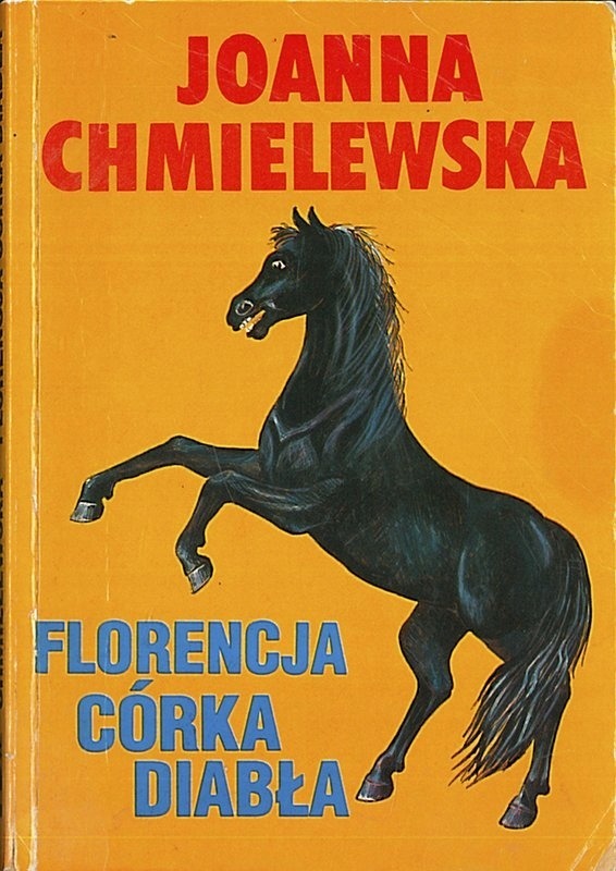 Joanna Chmielewska - Florencja córka Diabła | Kętrzyn | Kup teraz na Allegro Lokalnie