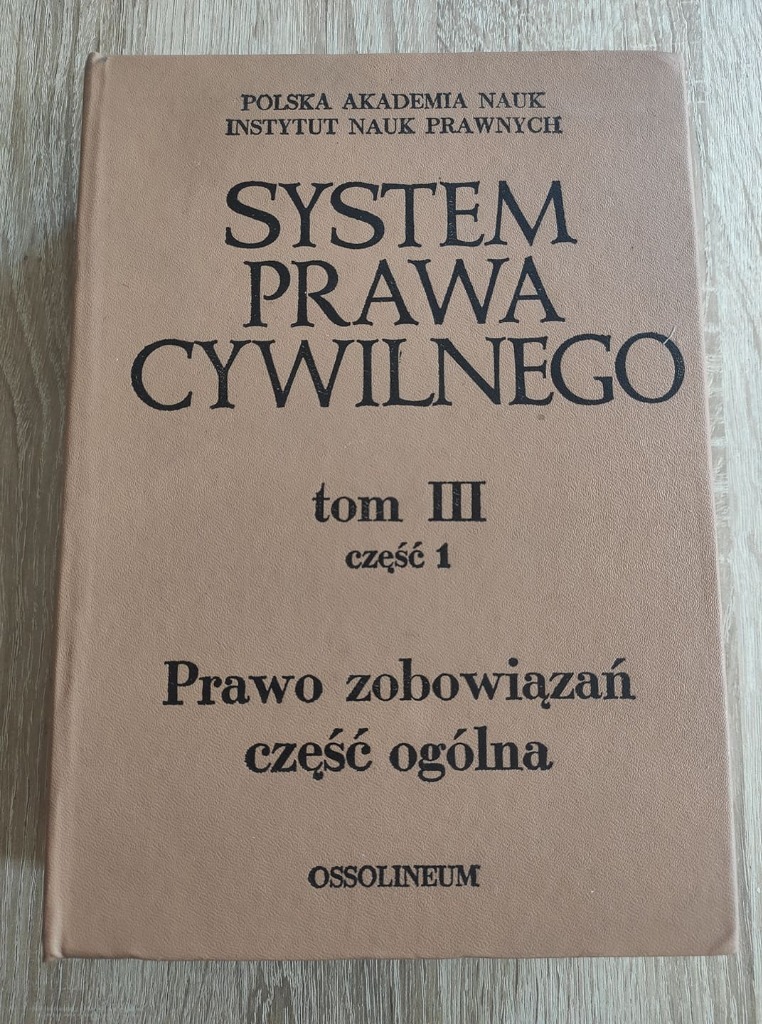 System prawa cywilnego tom III prawo zobowiązań | Kraków | Ogłoszenie ... System prawa cywilnego tom III prawo zobowiązań | Kraków | Ogłoszenie ...
