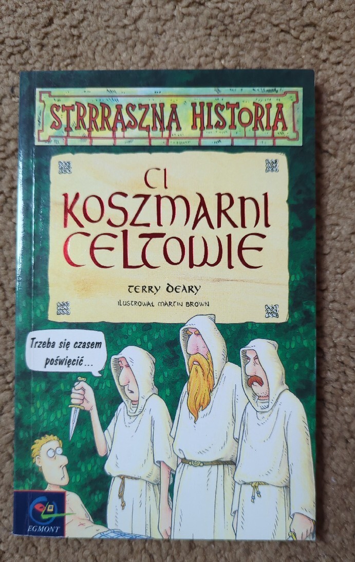 Książka straszna historia - ci koszmarnie celtowie | Jasło | Kup teraz na Allegro Lokalnie