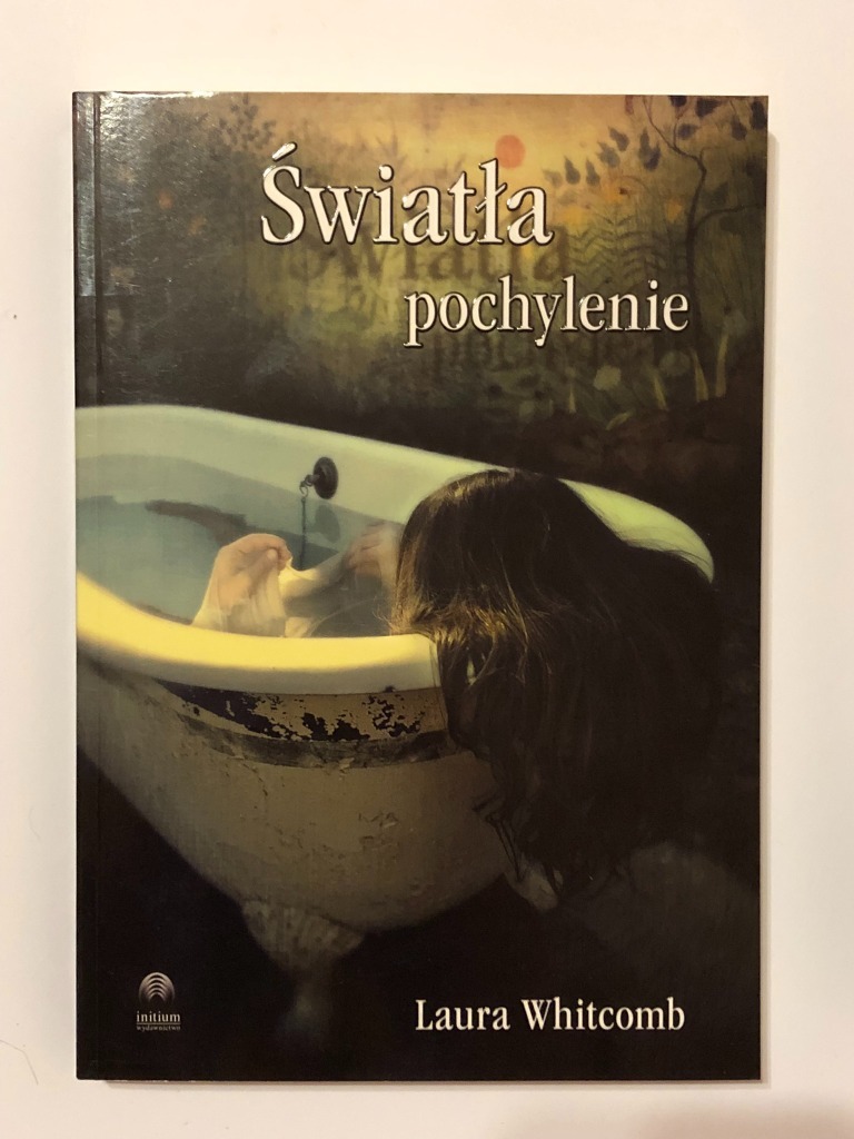 Laura Whitcomb ŚWIATŁA POCHYLENIE | Wrocław | Kup teraz na Allegro Lokalnie