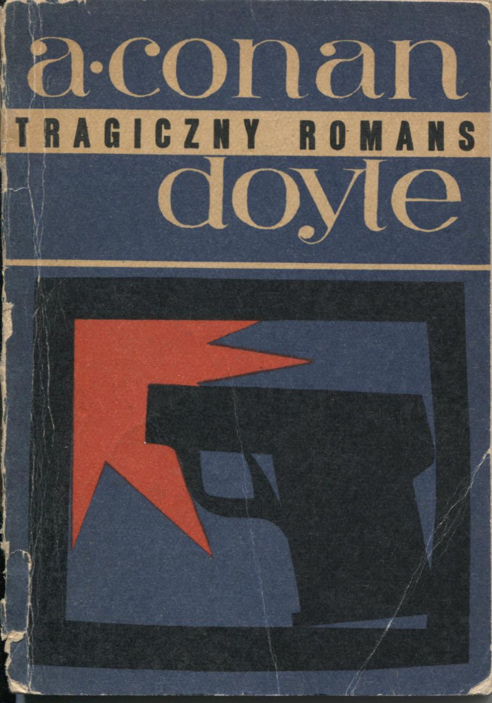 A.C.DOYLE-TRAGICZNY ROMANS | Lublin | Kup teraz na Allegro Lokalnie