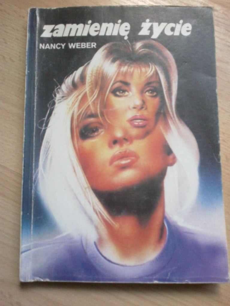 ZAMIENIĘ ŻYCIE Nancy Weber | Poznań | Kup teraz na Allegro Lokalnie