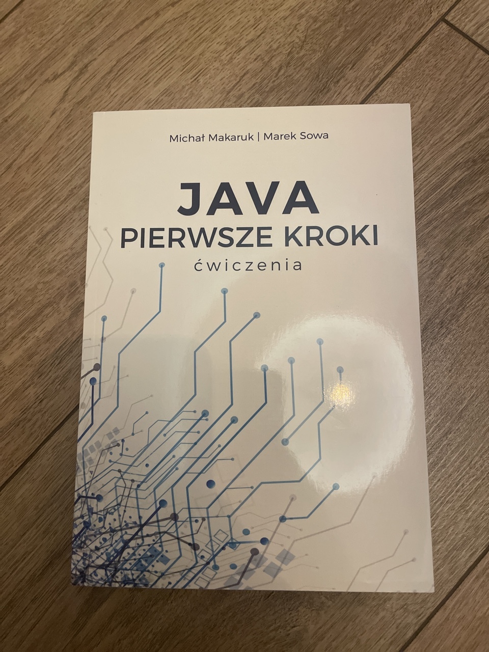 Książka „JAVA - Pierwsze Kroki” | Grabów nad Prosną | Kup teraz na ...