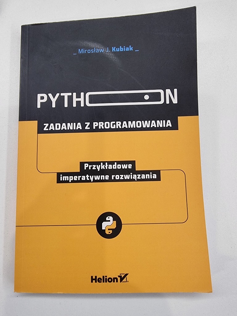 Python. Zadania z programowania. Przykładowe imperatywne rozwiązania | Zduńska Wola | Kup teraz ...