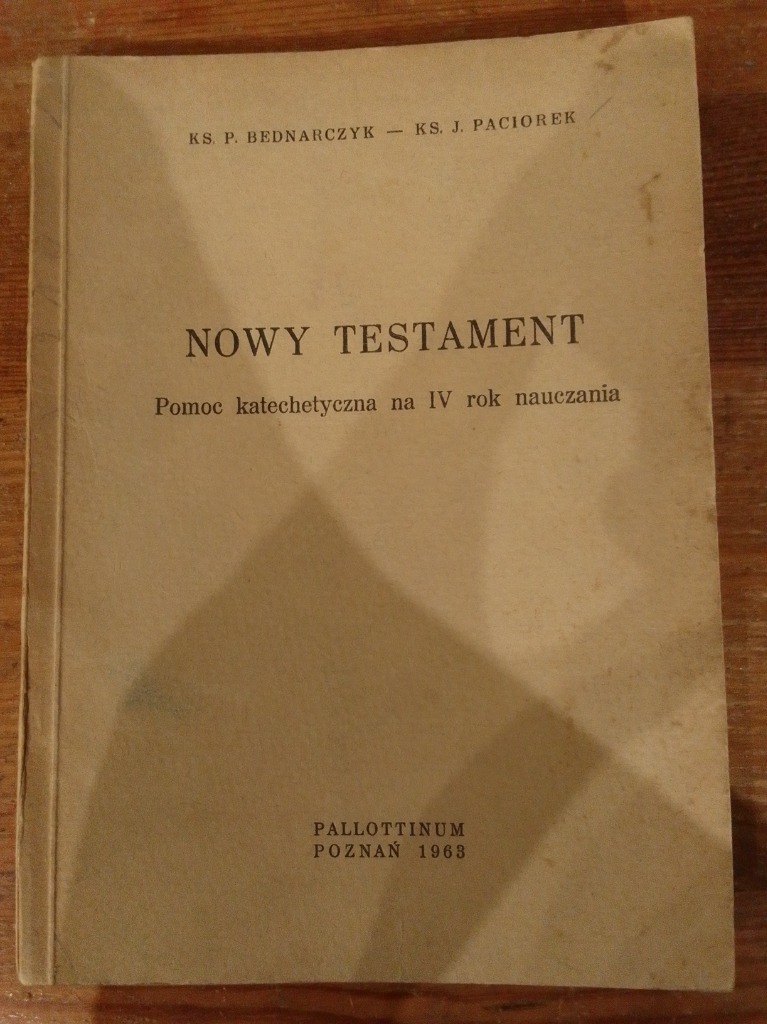 Nowy testament - P Bednarczyk J Paciorek | Poznań | Kup teraz na ...