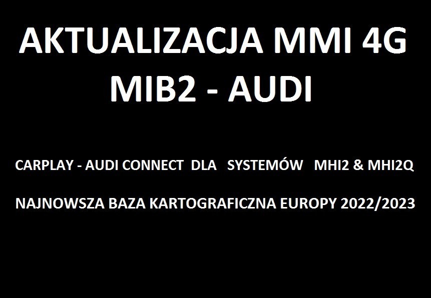 AUDI MMI 4G MIB2 MHI2 MHI2Q | Sompolno | Kup teraz na Allegro Lokalnie