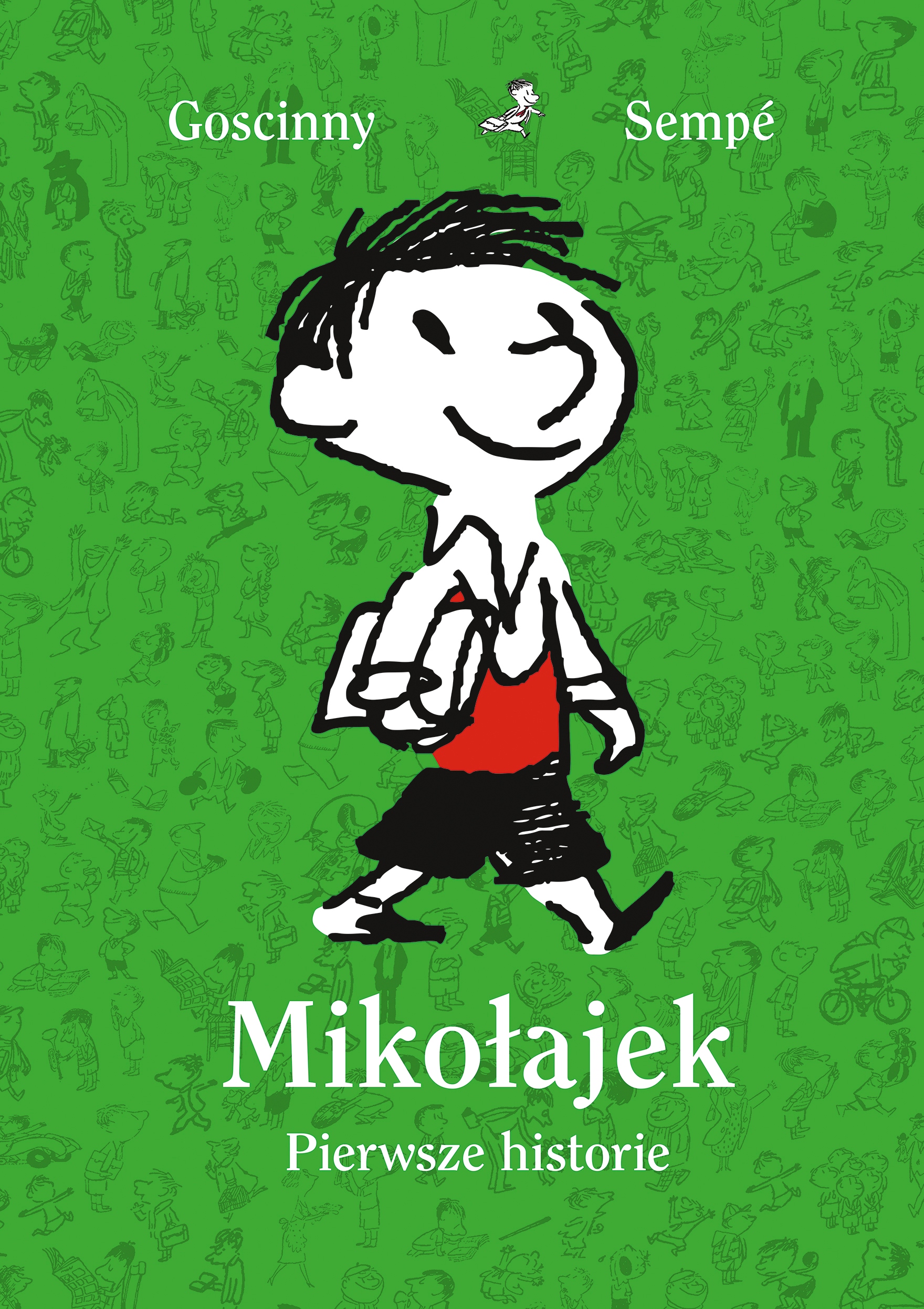 Mikołajek. Pierwsze historie Jean-Jacques Sempé, René Goscinny Książki dla dzieci (17464500589 ...