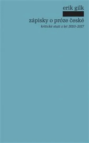 Zápisky o próze české Erik Gilk za 200.00CZK - Allegro