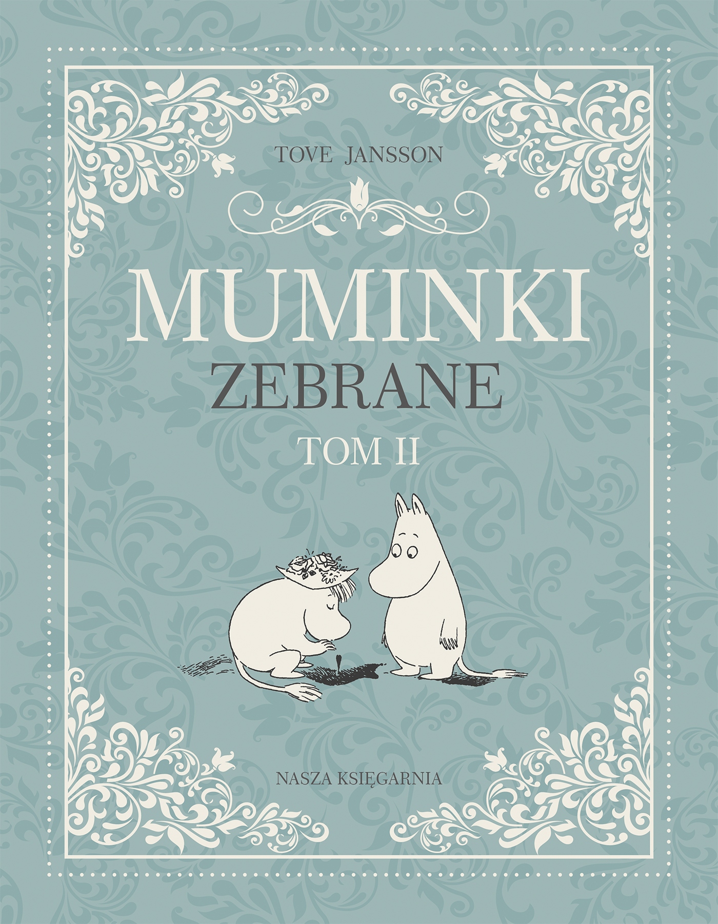 Muminki zebrane. Tom II Tove Jansson • Cena, Opinie - Allegro