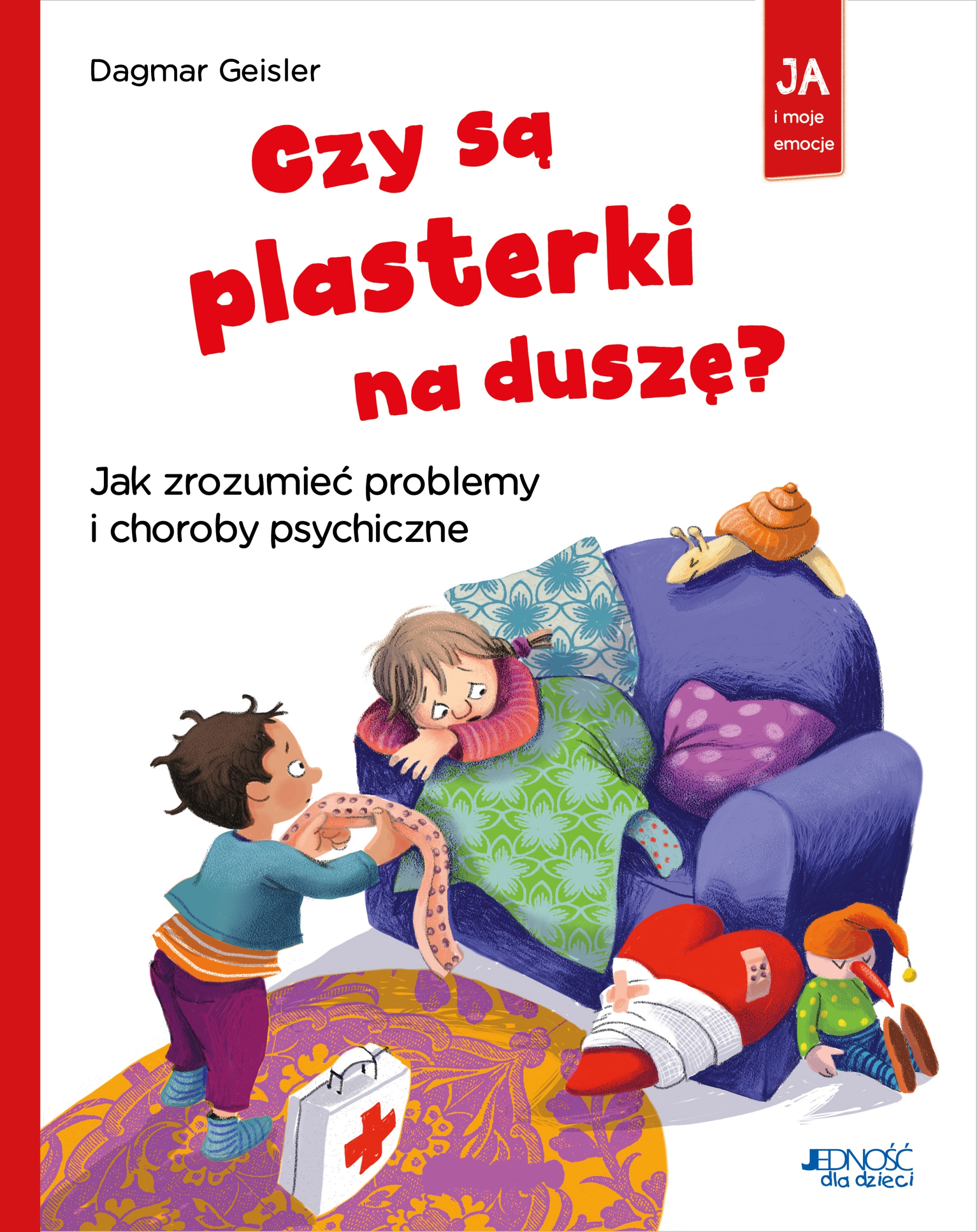 Czy są plasterki na duszę? Jak zrozumieć problemy i choroby psychiczne ...