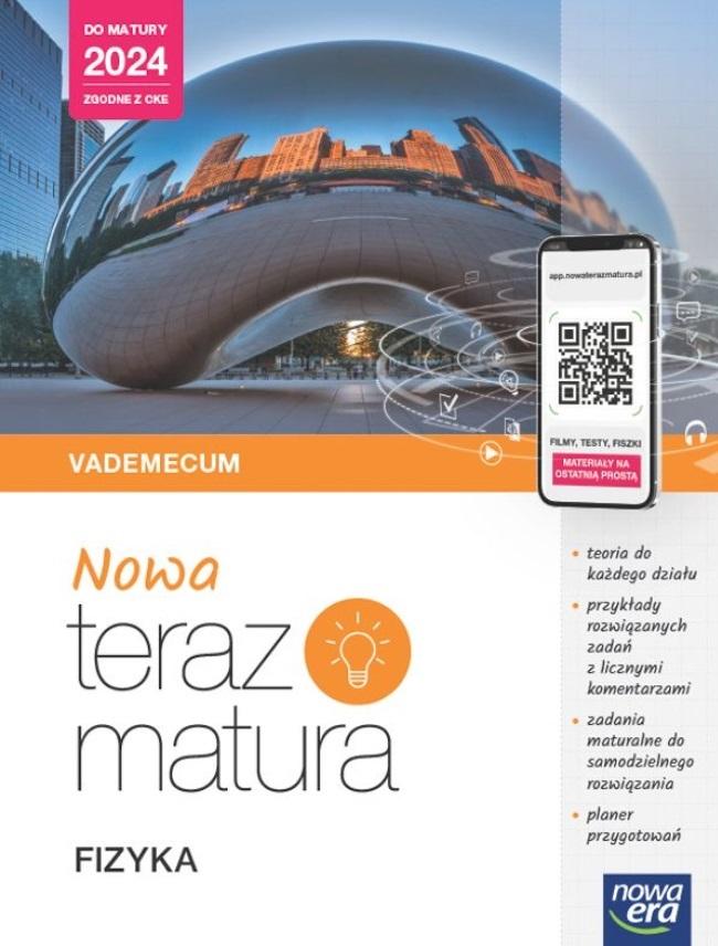 NOWA TERAZ MATURA 2024 FIZYKA VADEMECUM NOWA ERA (14120269296) | Podręcznik Allegro