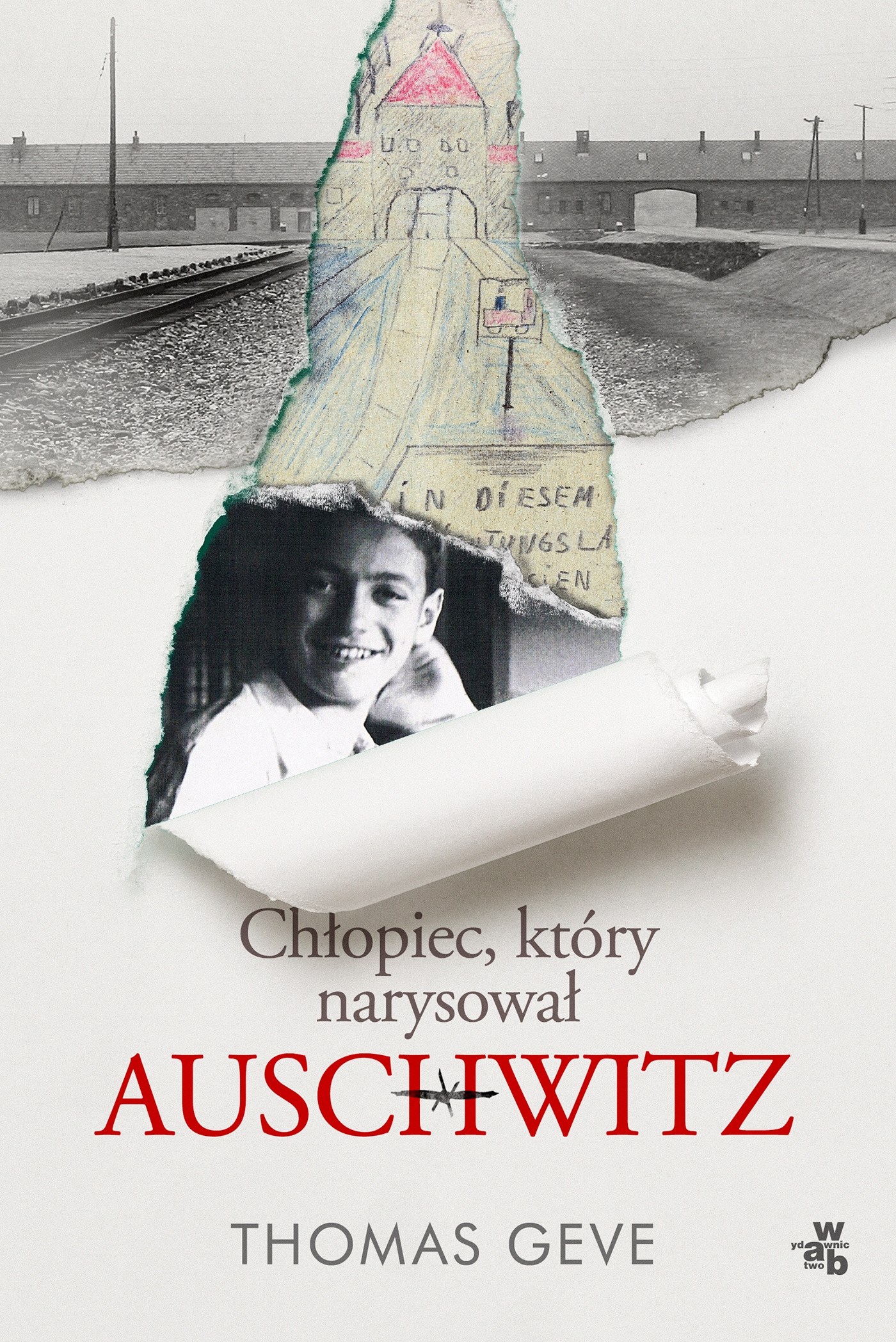 Chłopiec, który narysował Auschwitz Thomas Geve (15543125120) | Książka ...