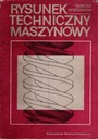 Rysunek techniczny maszynowy Tadeusz Dobrzański - porównaj ceny ...