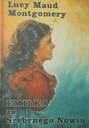 EMILKA ZE SREBRNEGO NOWIU Lucy Maud Montgomery - porównaj ceny - Allegro.pl