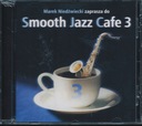 Smooth Jazz Cafe 3 Marek Niedźwiecki CD - porównaj ceny - Allegro.pl