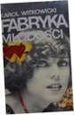 Fabryka Młodości Karol Witkowski - porównaj ceny - Allegro.pl