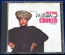 Cooked Alyson Williams CD - porównaj ceny - Allegro.pl