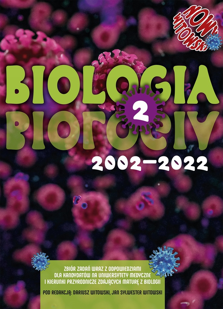 ZBIÓR ZADAŃ BIOLOGIA TOM 2 WITOWSKI 2022 - 11170754830 - oficjalne ... ZBIÓR ZADAŃ BIOLOGIA TOM 2 WITOWSKI 2022 - 11170754830 - oficjalne ...