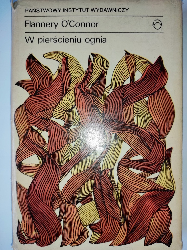 W PIERŚCIENIU OGNIA - Flannery O'Connor - 12191942211 - oficjalne ... W PIERŚCIENIU OGNIA - Flannery O'Connor - 12191942211 - oficjalne ...