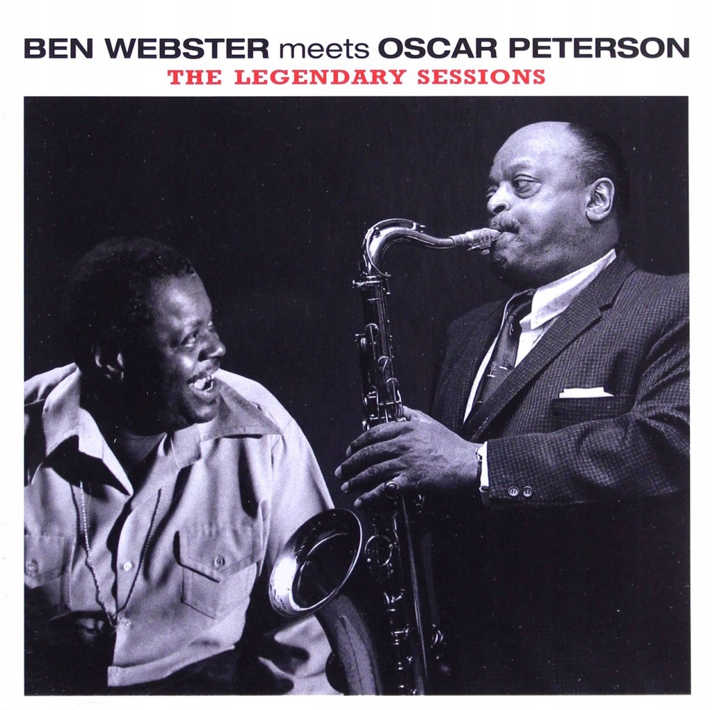 BEN WEBSTER MEETS OSCAR PETERSON - THE LEGENDARY S - 11346674004 ...
