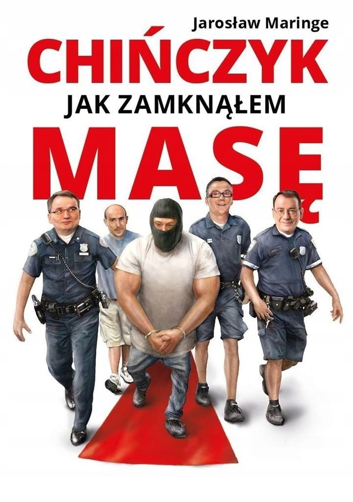 CHIŃCZYK. JAK ZAMKNĄŁEM MASĘ, JAROSŁAW MARINGE - 12167404074 ...