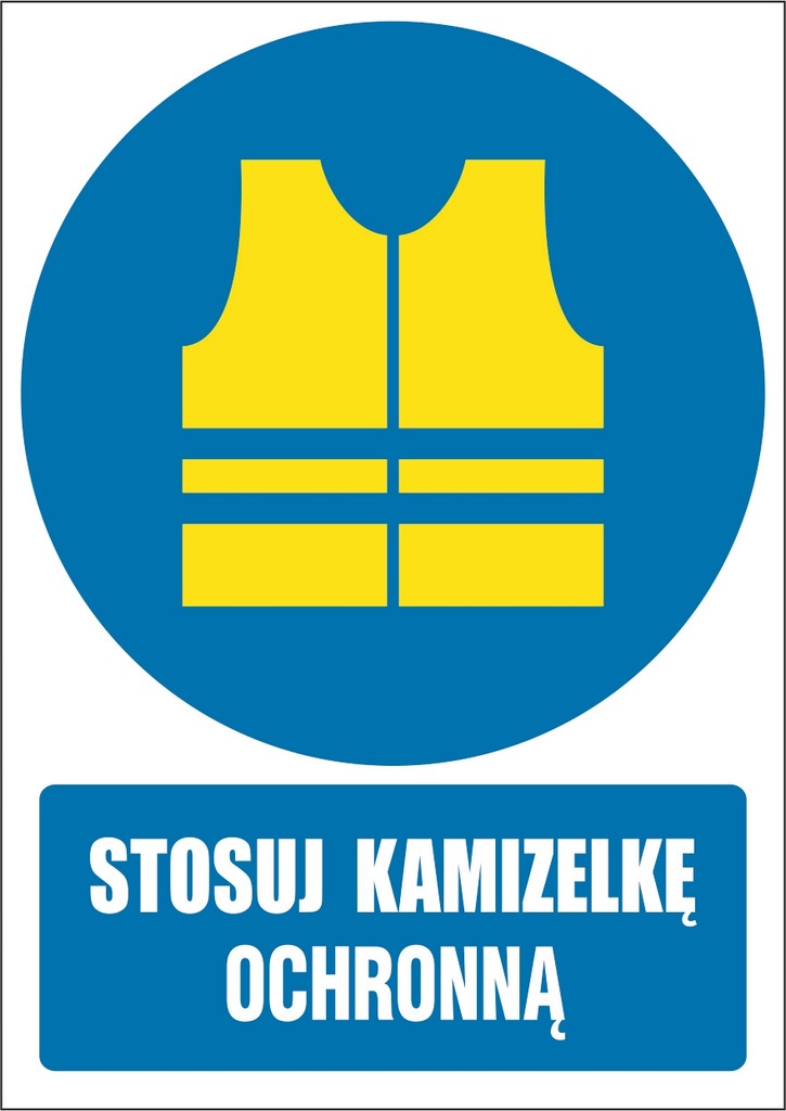 Naklejka Piktogram BHP - Stosuj kamizelkę ochronną - 10722426164 ...