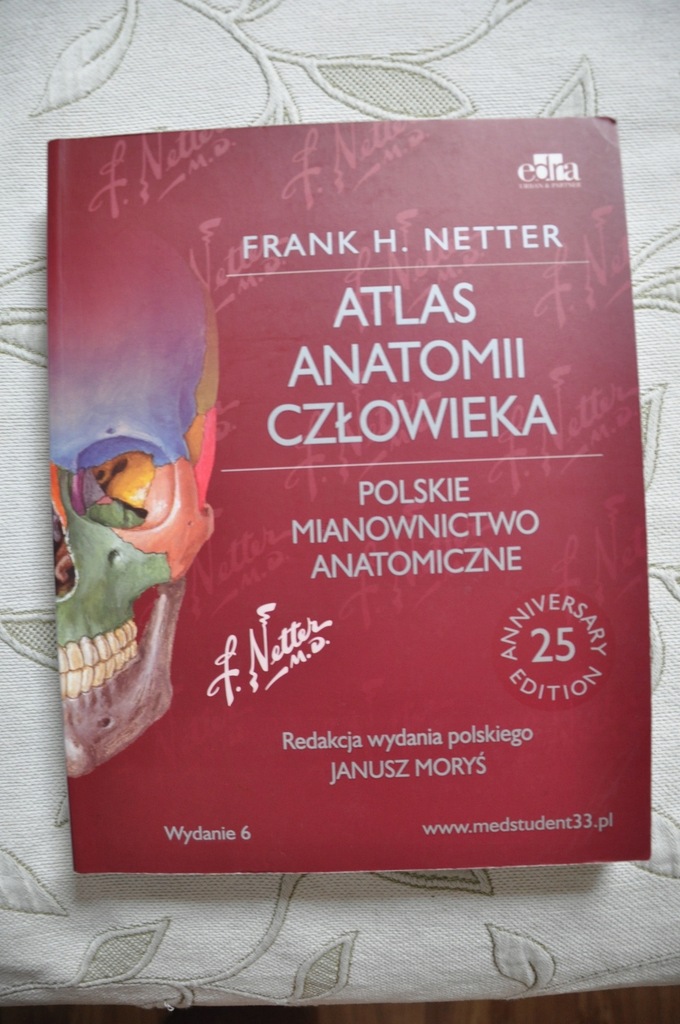 ATLAS ANATOMII CZŁOWIEKA FRANK H. NETTER WYDANIE 6 - 14114183109 ...
