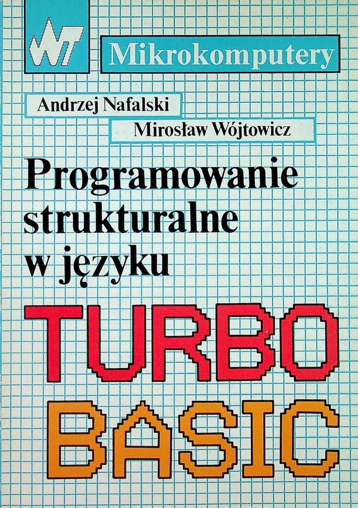 Programowanie strukturalne w języku turbo basic - 10966244259 ...