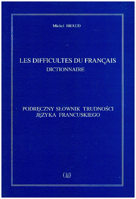 Les difficultes du francais Dictionnaire NOWY Brau - 13527376570 ... Les difficultes du francais Dictionnaire NOWY Brau - 13527376570 ...