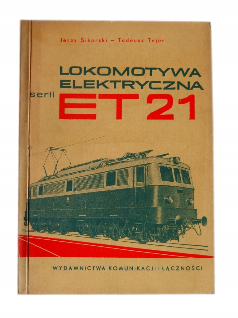 Lokomotywa elektryczna serii ET21 Sikorski Tajer - 13397344722 - oficjalne archiwum Allegro