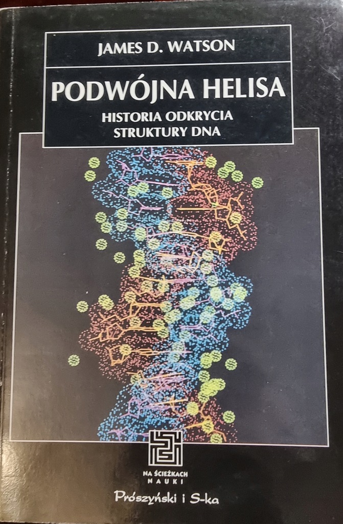 Podwójna Helisa Historia odkrycia struktury DNA - 13672163384 ...