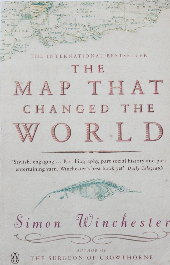 THE MAP THAT CHANGED THE WORLD, Simon Winchester - 12124573200 ...