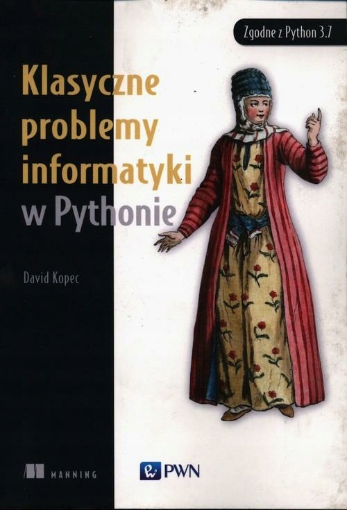 Klasyczne problemy informatyki w Pythonie - 10897986246 - oficjalne ...