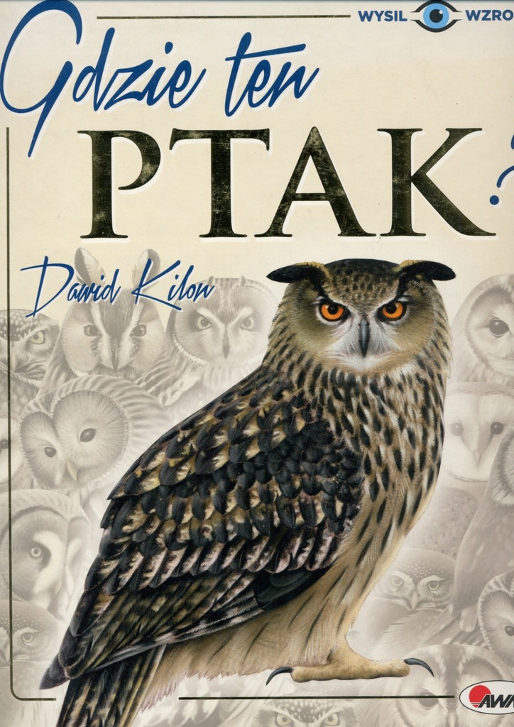 Gdzie ten ptak? - Dawid Kilon - 14281786507 - oficjalne archiwum Allegro
