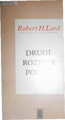 Drugi rozbiór Polski - R.H. Lord - 12892138909 - oficjalne archiwum Allegro