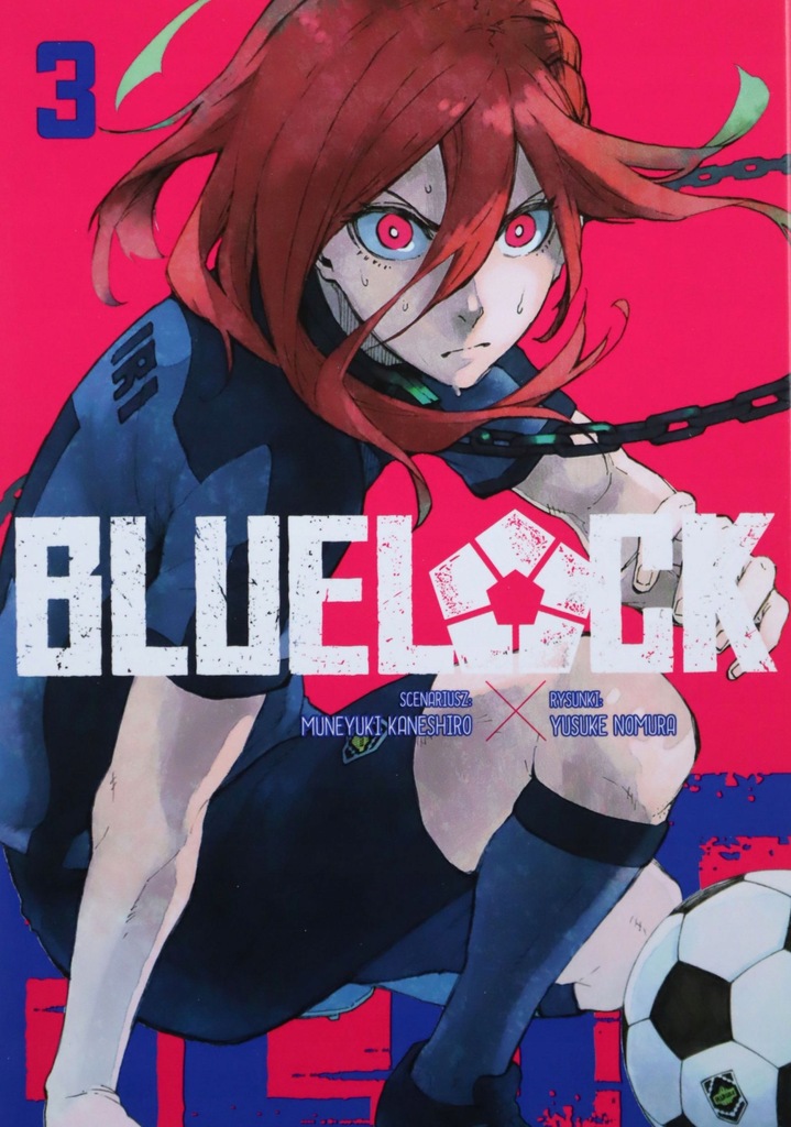 BLUE LOCK (TOM 3) - Muneyuki Kaneshiro, Yusuke Nomura [KOMIKS] - 16156661900 - oficjalne ...